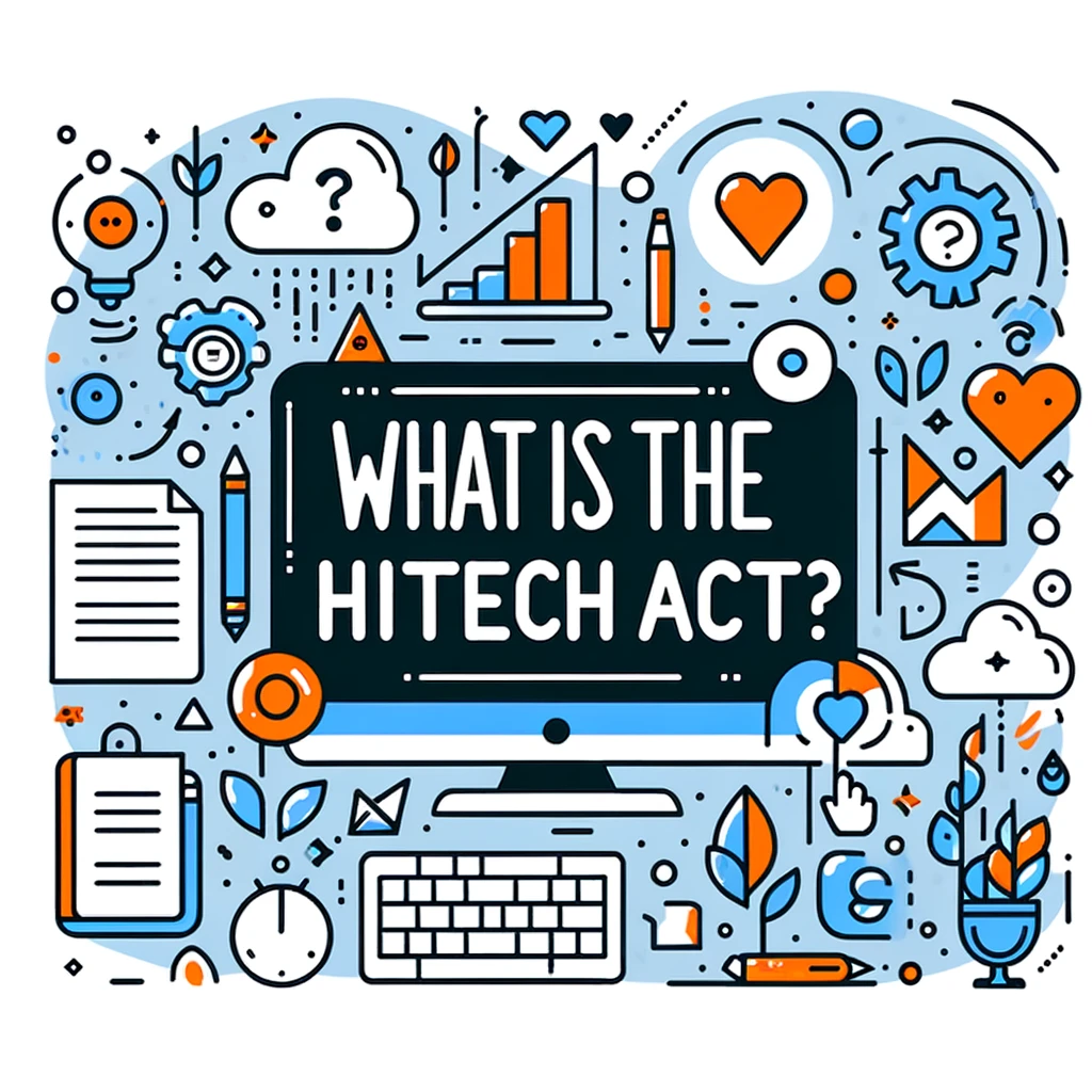 What Is the HITECH Act of 2009? What You Should Know in 2025